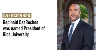 Rice University introduces Reginald DesRoches as 8th president | MyBoySay